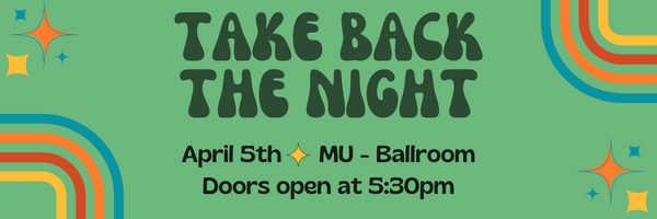 NDSU Take Back the Night event scheduled | NDSU News | NDSU